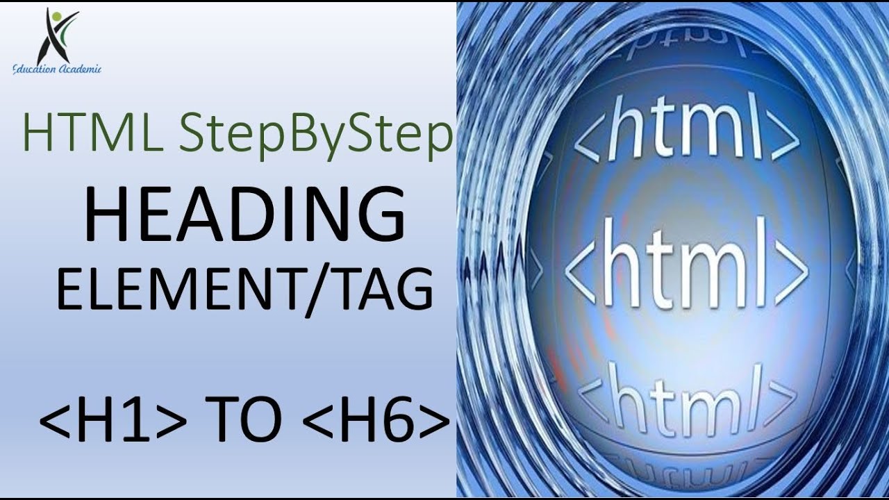 HTML-HEADING ELEMENT OR TAG - YouTube