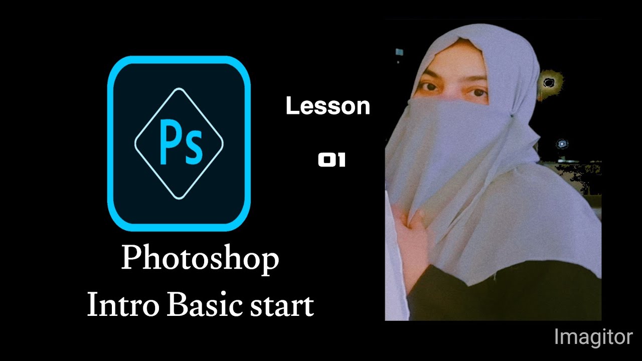 How To Learn Adobe Photoshop Complete Course, Lesson No-1 ...