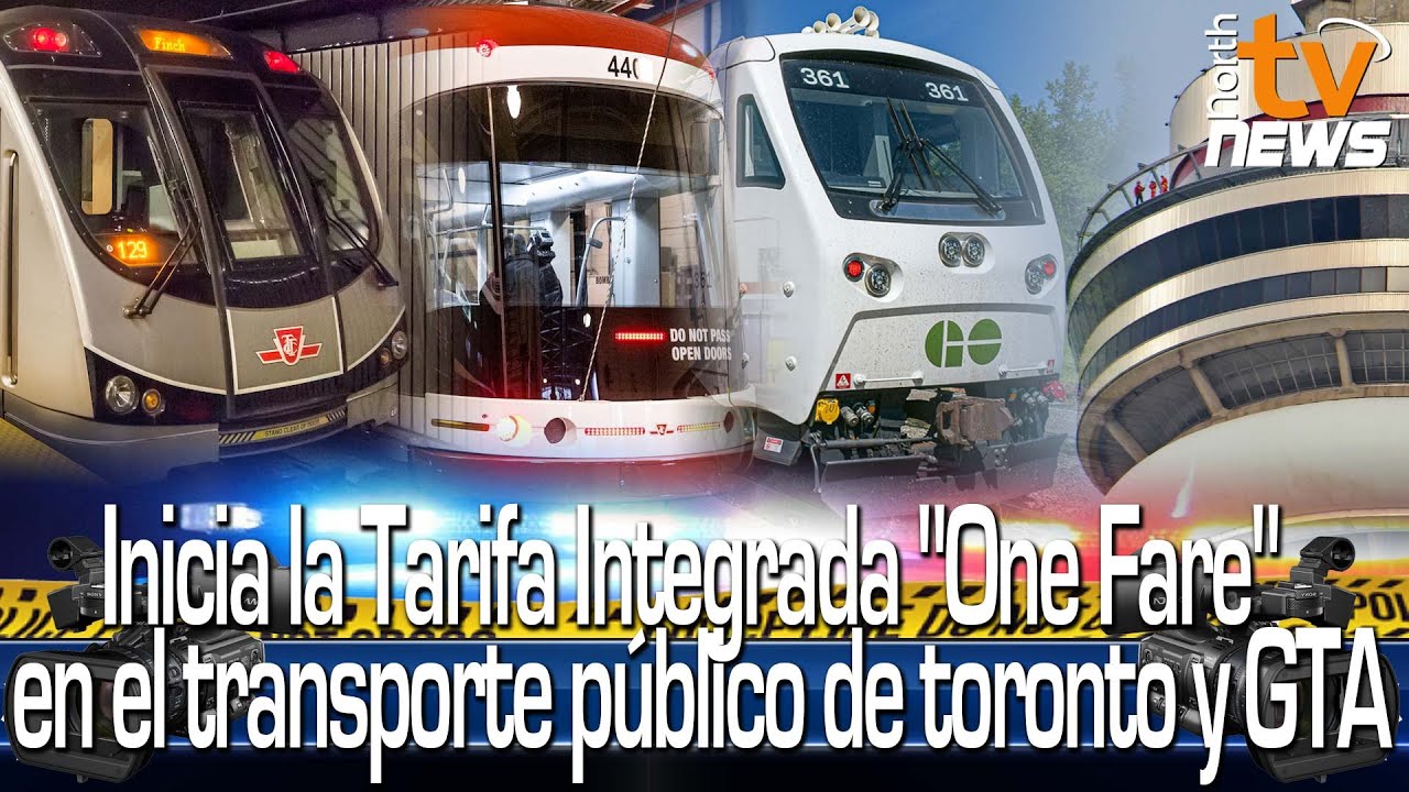 🚨🇨🇦 Inicia la Tarifa Integrada "One Fare" en el transporte público de ...