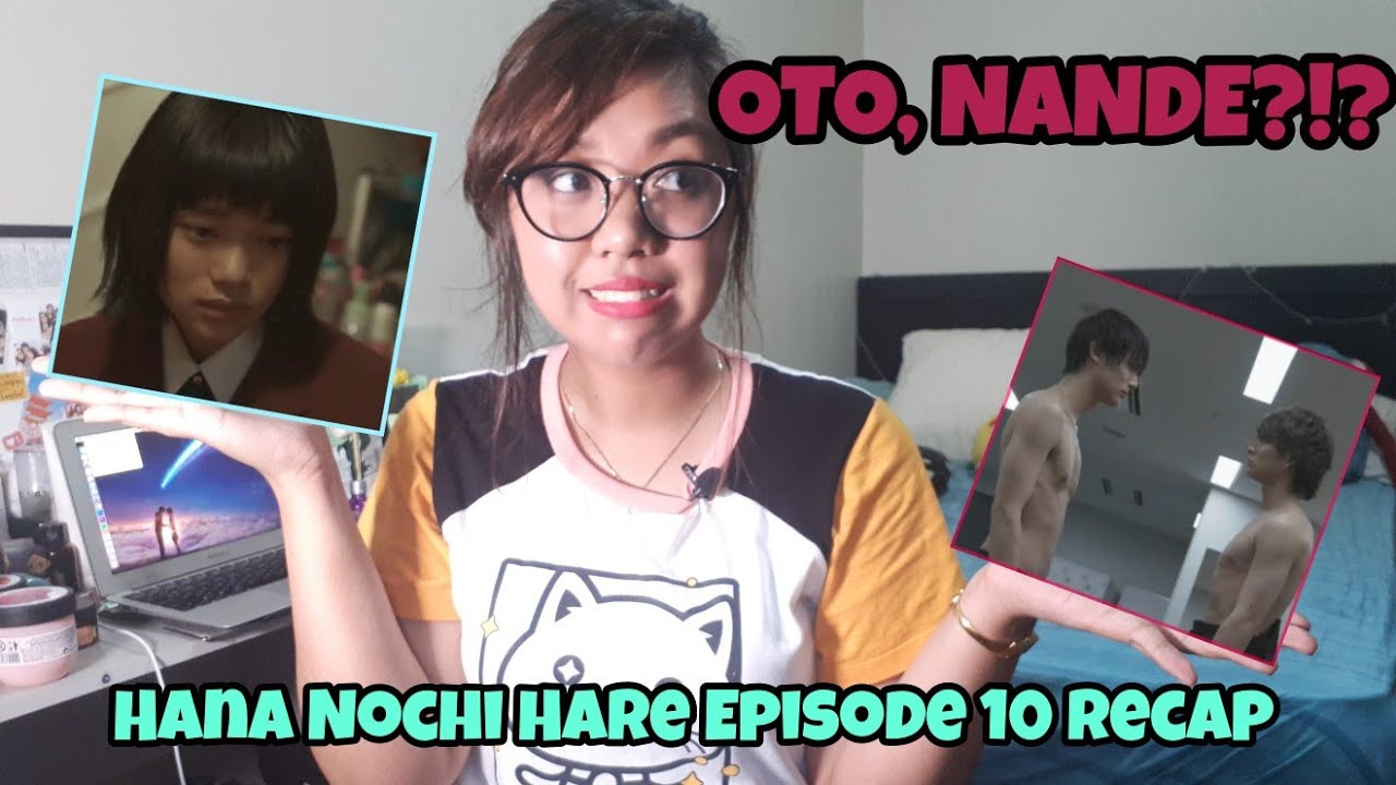 ICHIGO ICHIE AND TEAM #HARUTENMA?! Talking about Hana Nochi Hare Ep. 10 for 30 mins. - YouTube