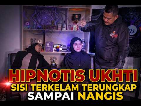 HIPNOTIS UKHTI: SISI TERKELAM TERUNGKAP SAMPAI NANGIS! #hipnotis #ukhticantik #nangis