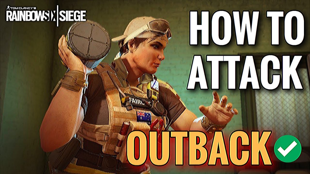 *WINNING* Map Attack Guides for Outback | Rainbow Six Siege Void Edge ...