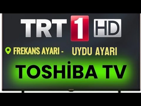Toshiba TV TRT 1 FREKANS Ayarlama Euro 2024