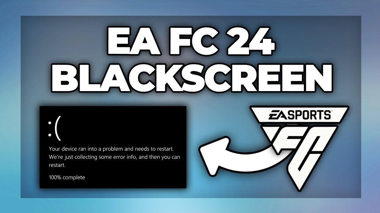 EA FC 24 Blackscreen beheben - Bluescreen bei Fifa 24 Problem ...