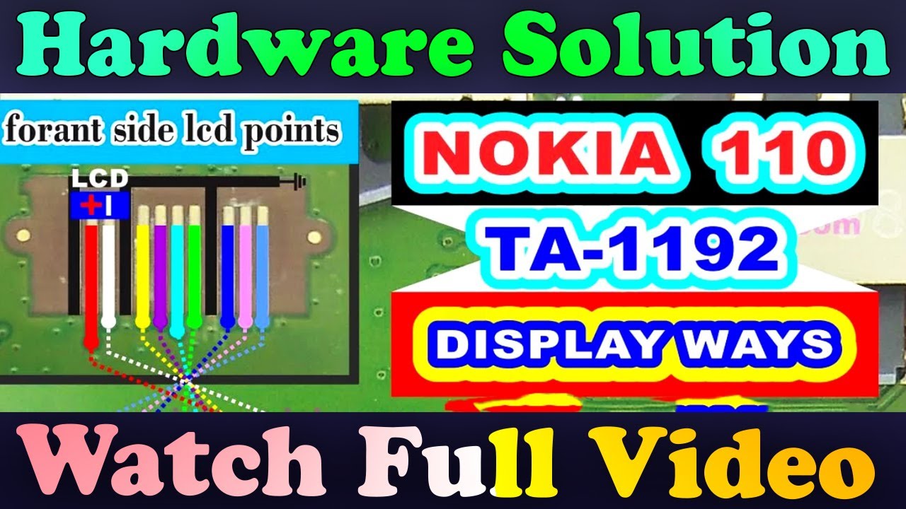 Nokia 110 TA-1192 LCD All Supply Line With Display Light Jumper Ways # ...