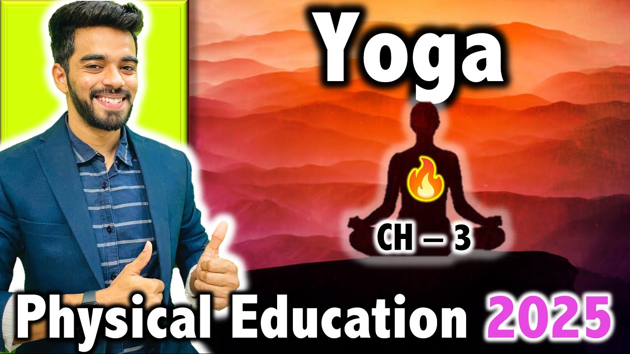 Yoga | Class 11 | Unit - 3 | 2025 | FREE Notes with Imp Question 🔥 ...