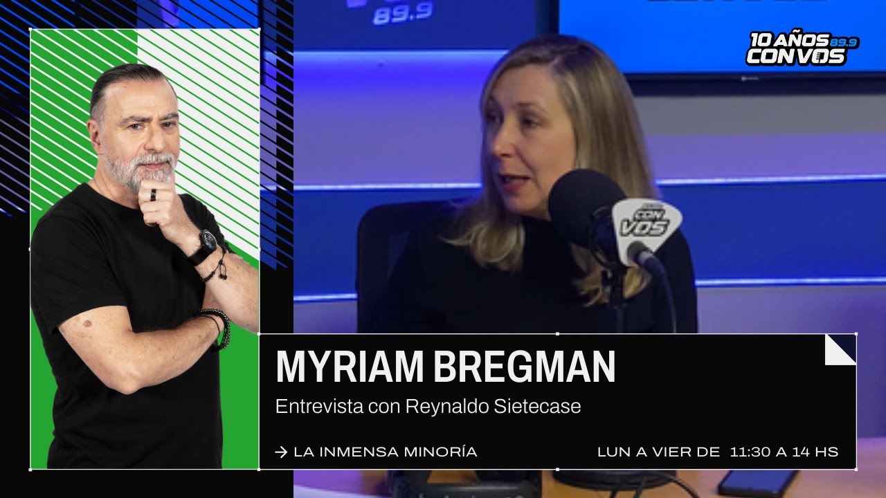 "Yo le quité el saludo a Javier Milei en el 2021": Myriam Bregman - YouTube
