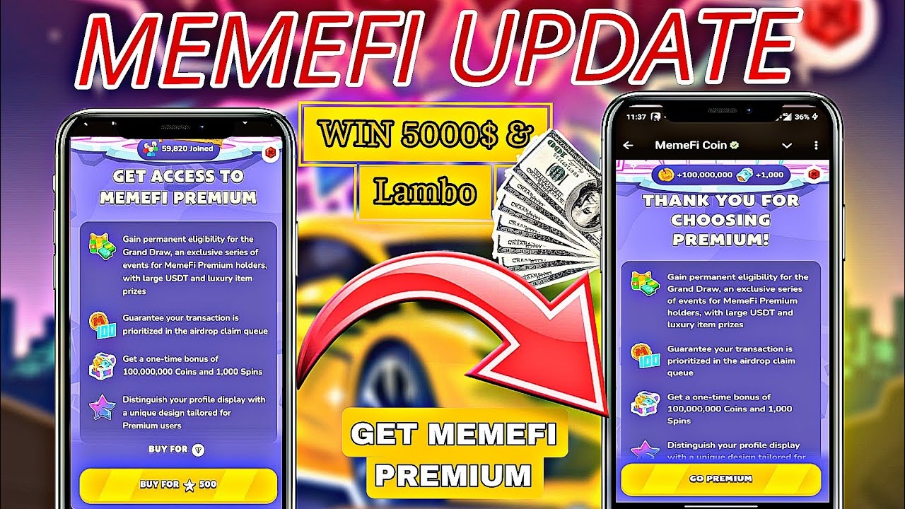 Memefi Update Win 5000$ and Lambo From Memefi |Get Memefi Premium Full ...