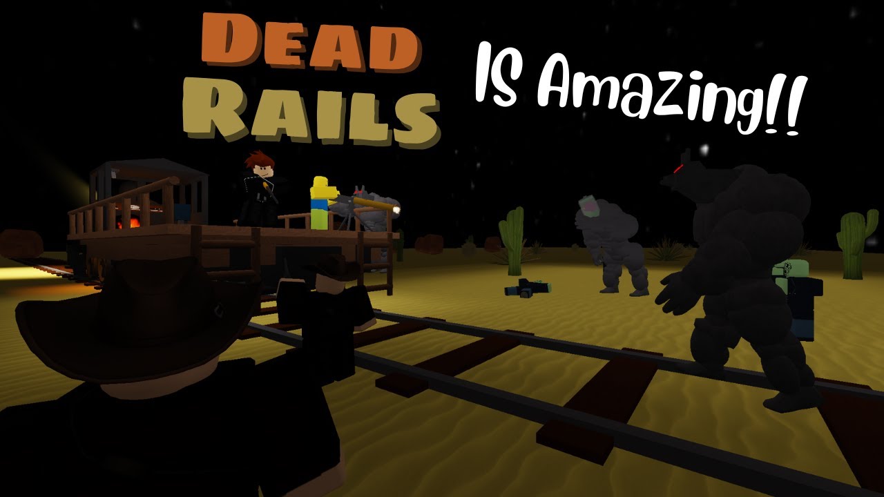 My first time playing Dead Rails... (And it was amazing!!) - YouTube
