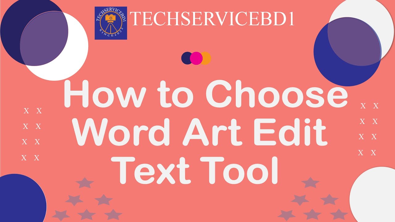 Word Art Eidit text Tool ||TECHSERVICEBD1||TECHSERVICEBD1 - YouTube