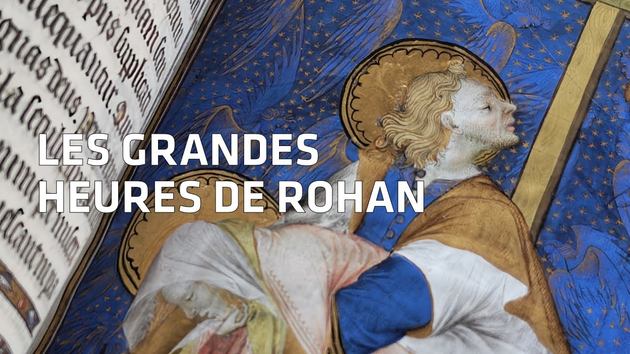 Le chef-d'œuvre du Maître des Grandes Heures de Rohan - YouTube