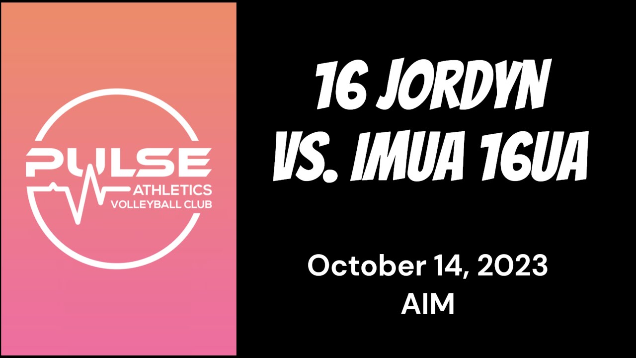 10 14 23 Pulse 16 Jordyn v IMUA UVC 16UA - YouTube