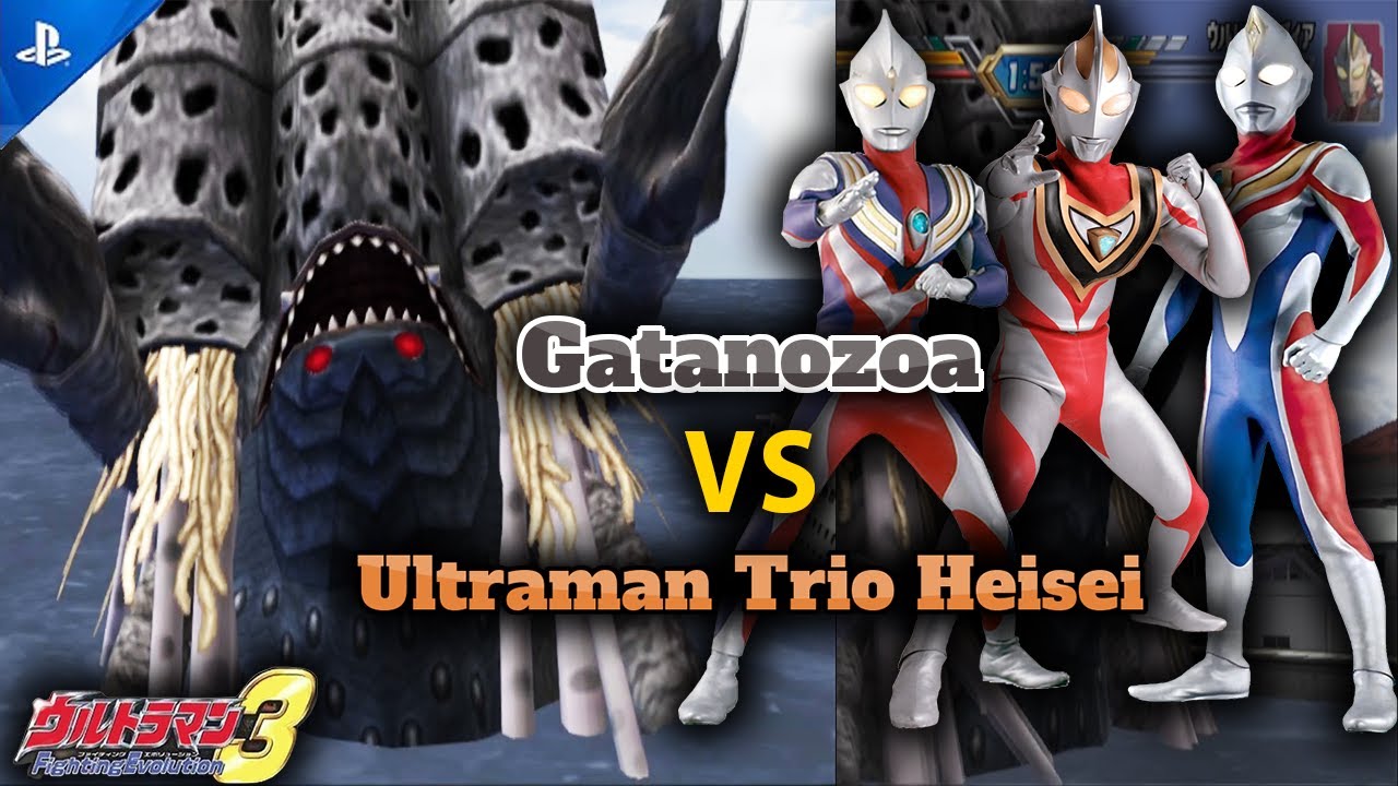 Ultraman FE 3 - Gatanozoa vs Ultraman Trio Heisei (Tiga,Dyna,Gaia ...