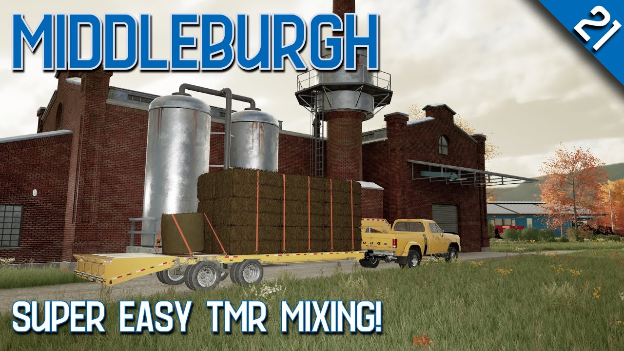 SUPER EASY TMR Mixing! | Middleburgh Farming Simulator 22 | Episode 21 ...