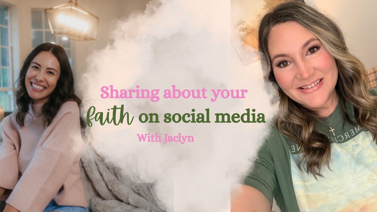 Sharing About Your Faith on Social Media with Jacyln - YouTube
