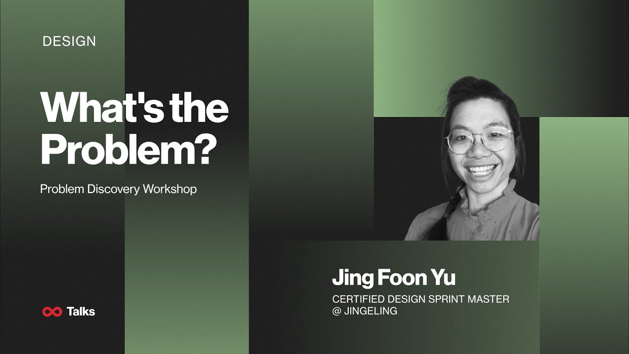 Infinum Talks: What’s the Problem – a Problem Discovery Workshop by Jing Foon Yu - YouTube