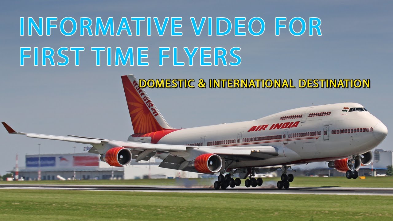 Full details of first time flight journey| How to travel first time in ...
