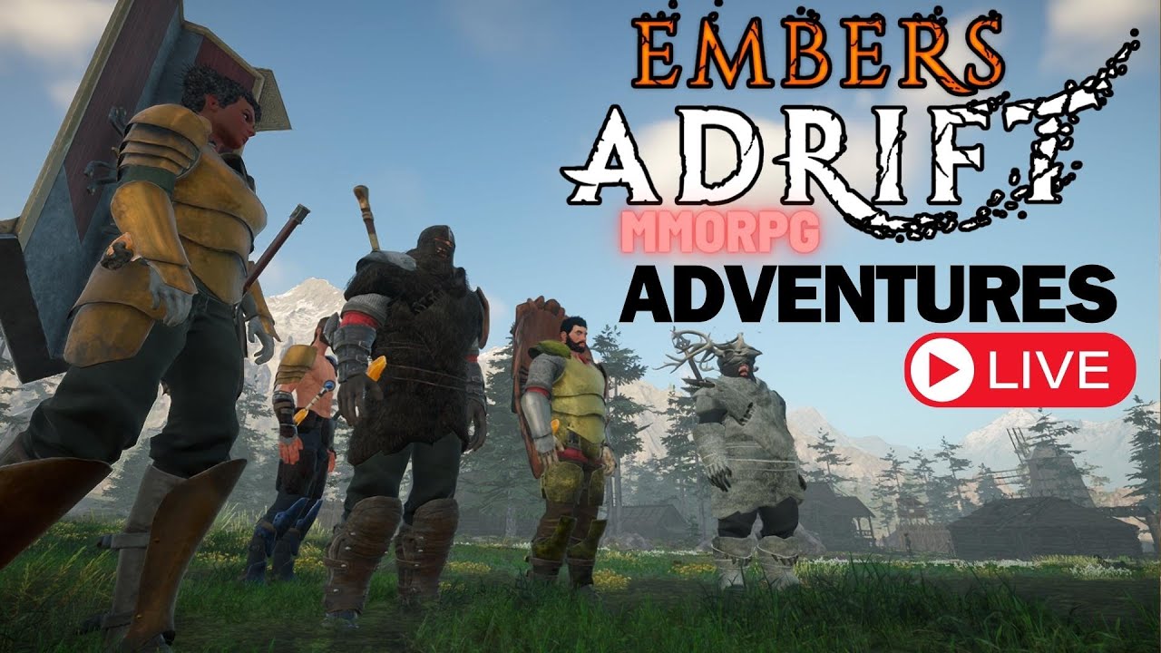 Embers Adrift MMO Adventures : Patch Day Fun! - YouTube