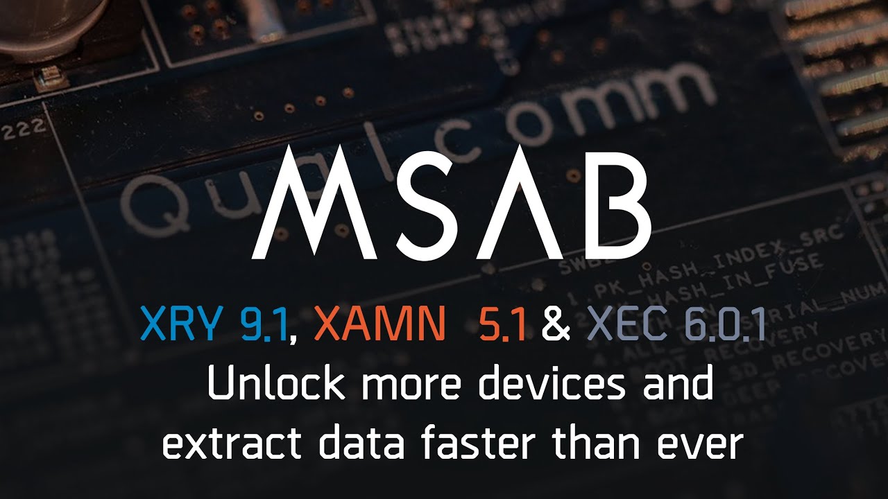 XRY 9.1, XAMN 5.1 & XEC 6.0.1 – Unlock more devices and extract data ...