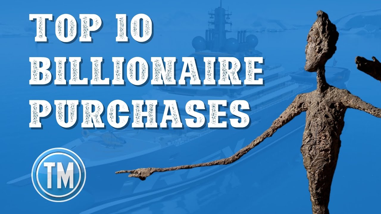 Top 10 Most Extravagant Things Bought by Billionaires - YouTube