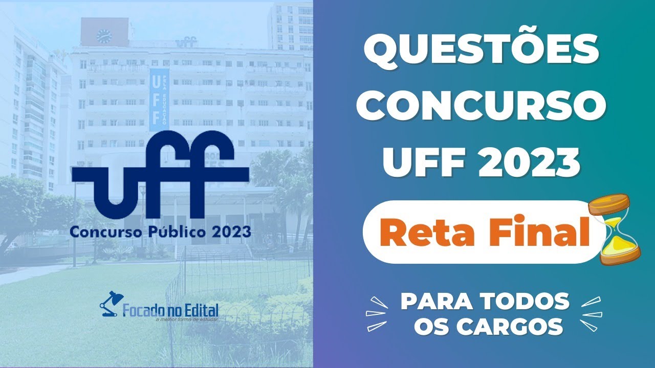 Questões para TODOS os cargos do Concurso UFF 2023 - YouTube