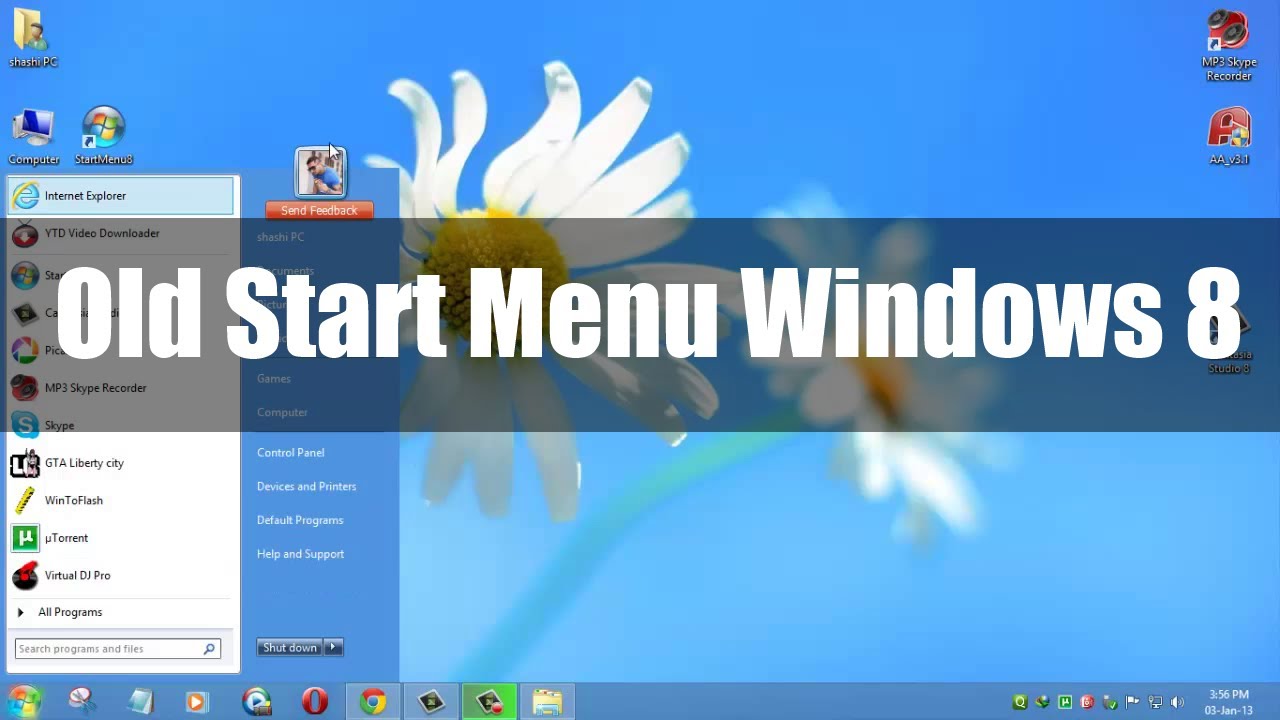 How to Get back old start menu -Windows 8 - YouTube