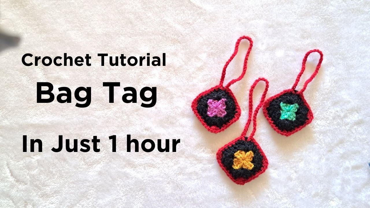 Super Easy Bag Tag in Just 1 hour crochet tutorial | Bag charm ...
