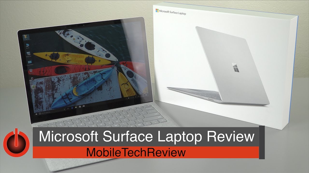 Microsoft Surface Laptop Review - YouTube