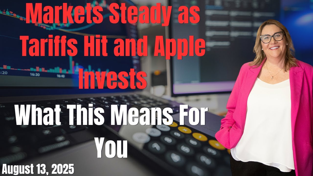 Markets Steady as Tariffs Hit and Apple Invests: What This Means For ...
