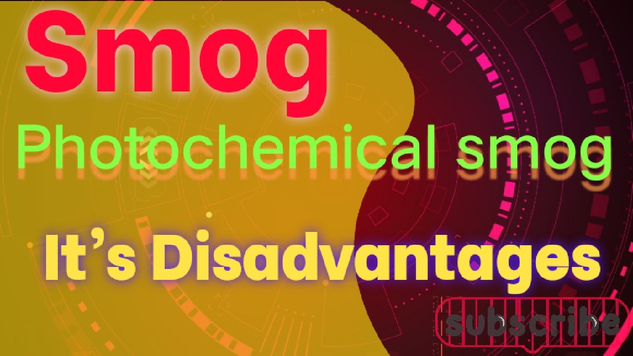 Photochemical smog and it's Disadvantages #chemistry - YouTube