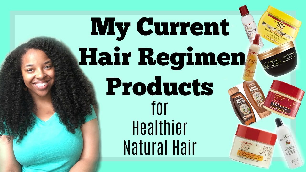 My Current Hair Regimen Products for HEALTHY NATURAL HAIR ...