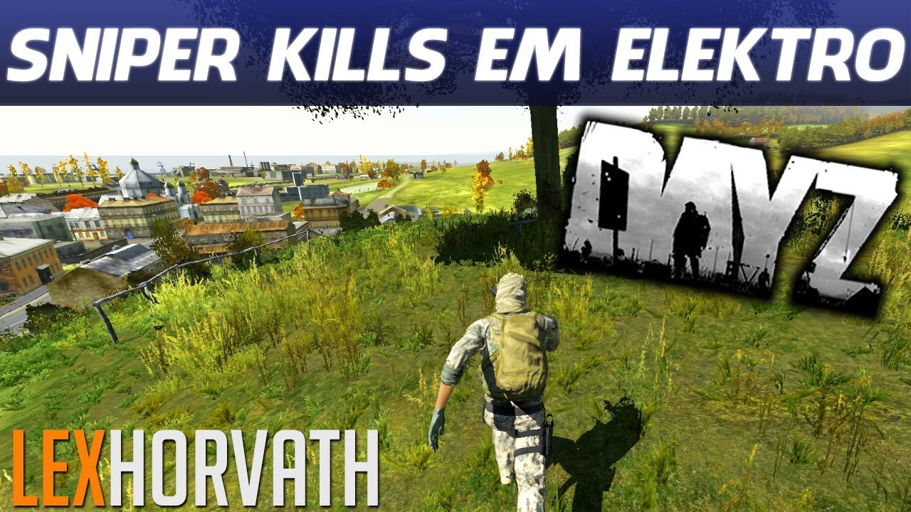Sniper Kills em Elektro • DayZ Mod - YouTube