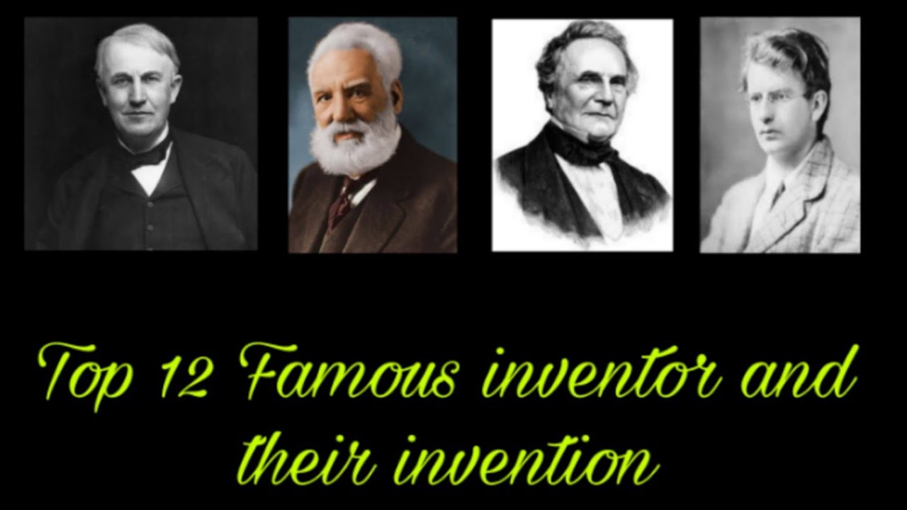 Famous Scientists and their inventions | Inventors and their inventions ...