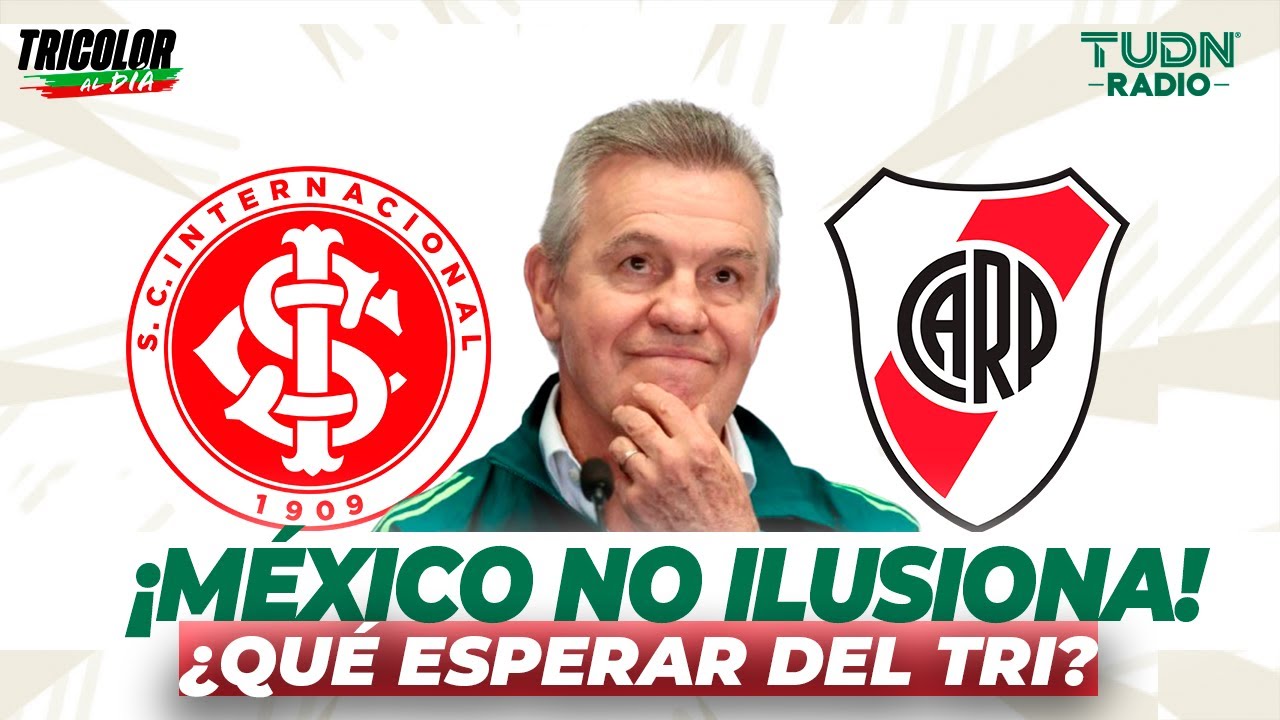 ¡MÉXICO NO ILUSIONA! | ¿QUÉ ESPERAR DE LA SELECCIÓN? | TRICOLOR AL DÍA ...