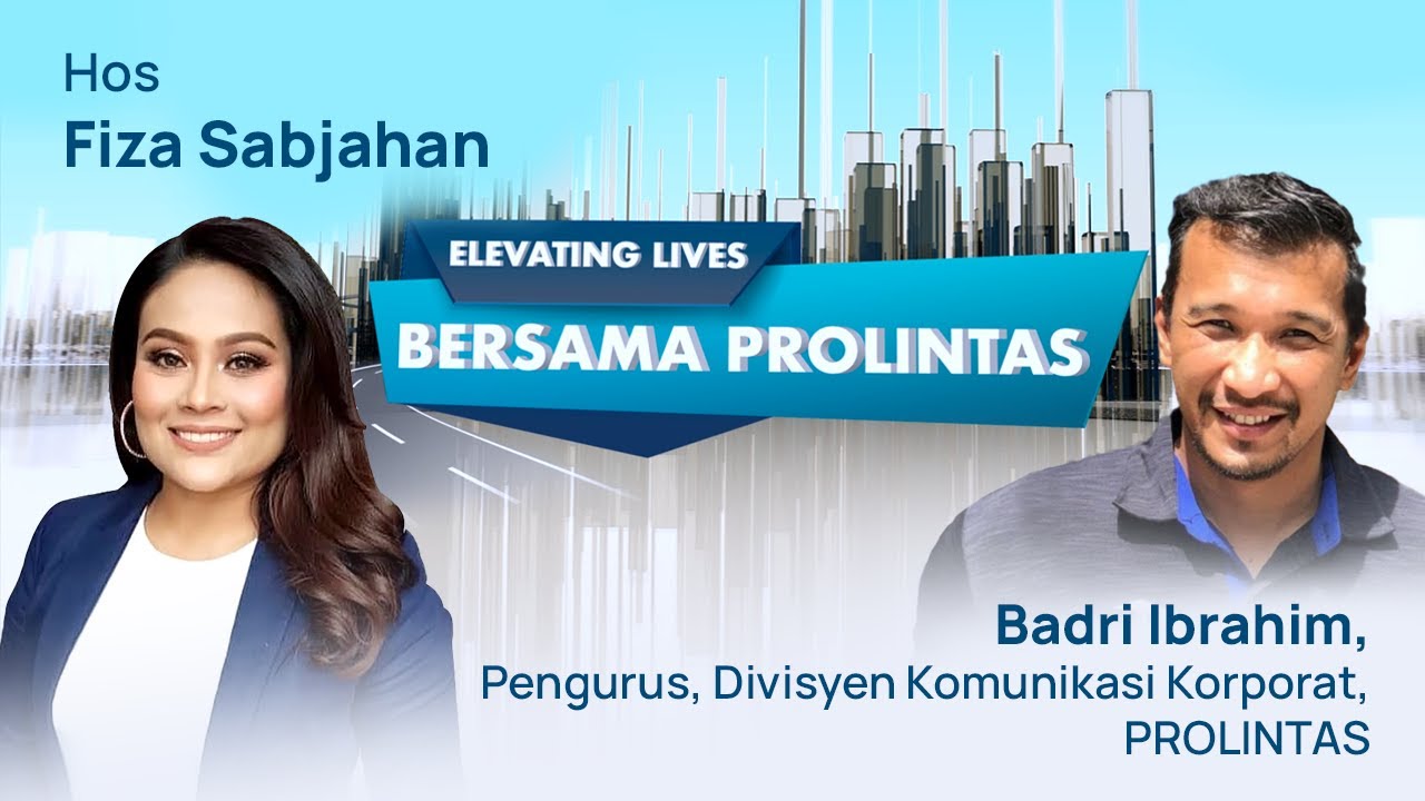 "Elevating Lives" bersama PROLINTAS - YouTube