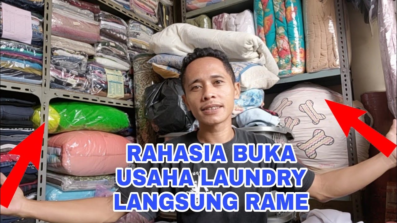 rahasia buka laundry cepat ramai 90% berhasil. - YouTube