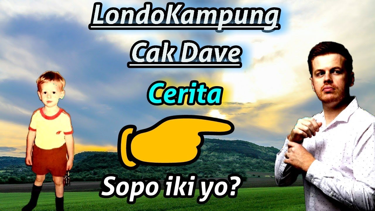 Londokampung | Cak Dave - Cerita - YouTube