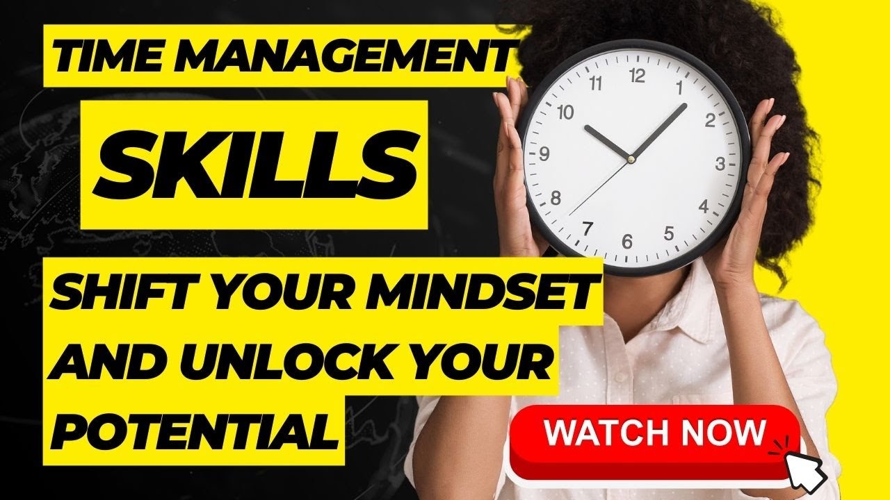 MASTERING TIME MANAGEMENT SKILLS IN LIFE. Boost Your Productivity with ...