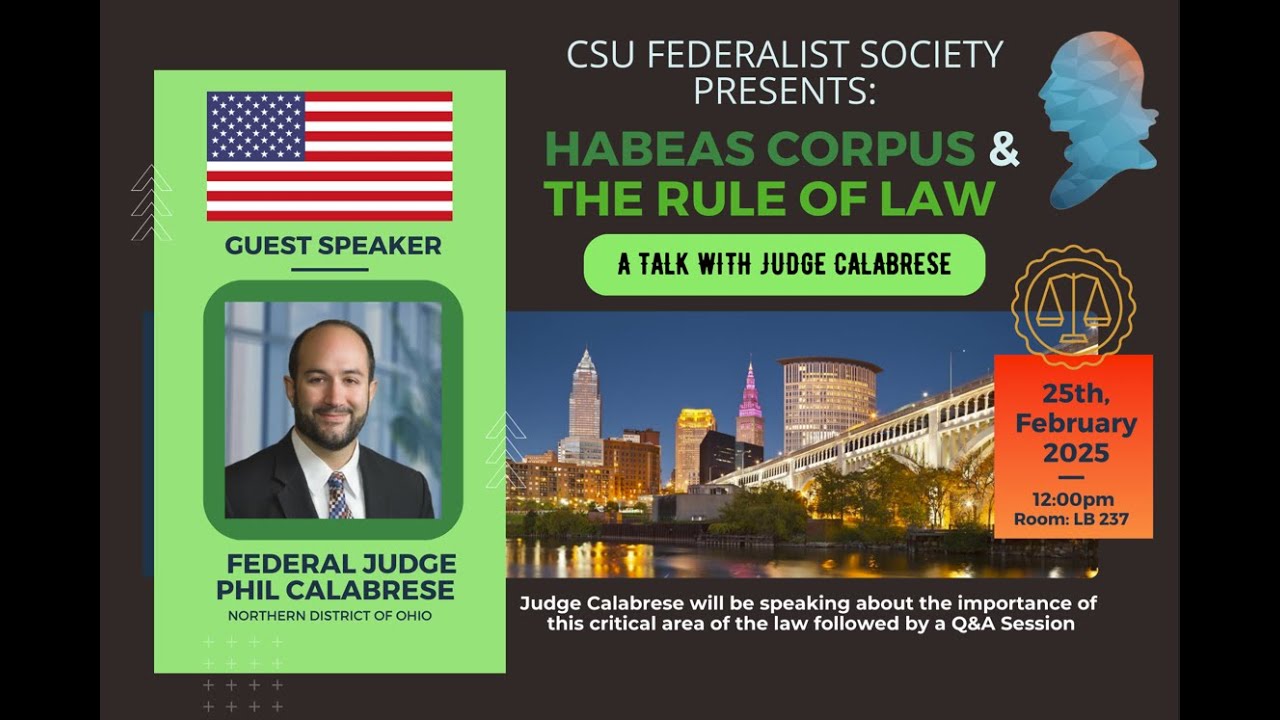 Federal District Judge Calabrese Speaks on Habeas and the Rule of Law ...