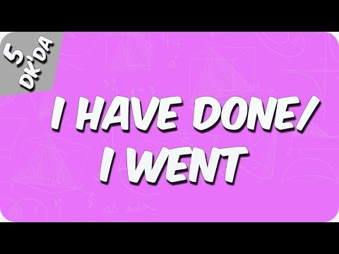 5 Dakika'da I Have Gone/ I Went