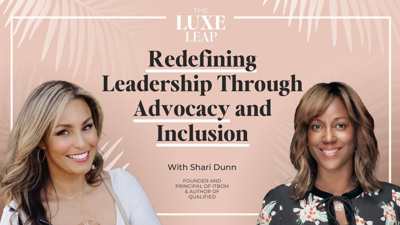 SE1 E12 - Redefining Leadership Through Advocacy and Inclusion | Shari ...