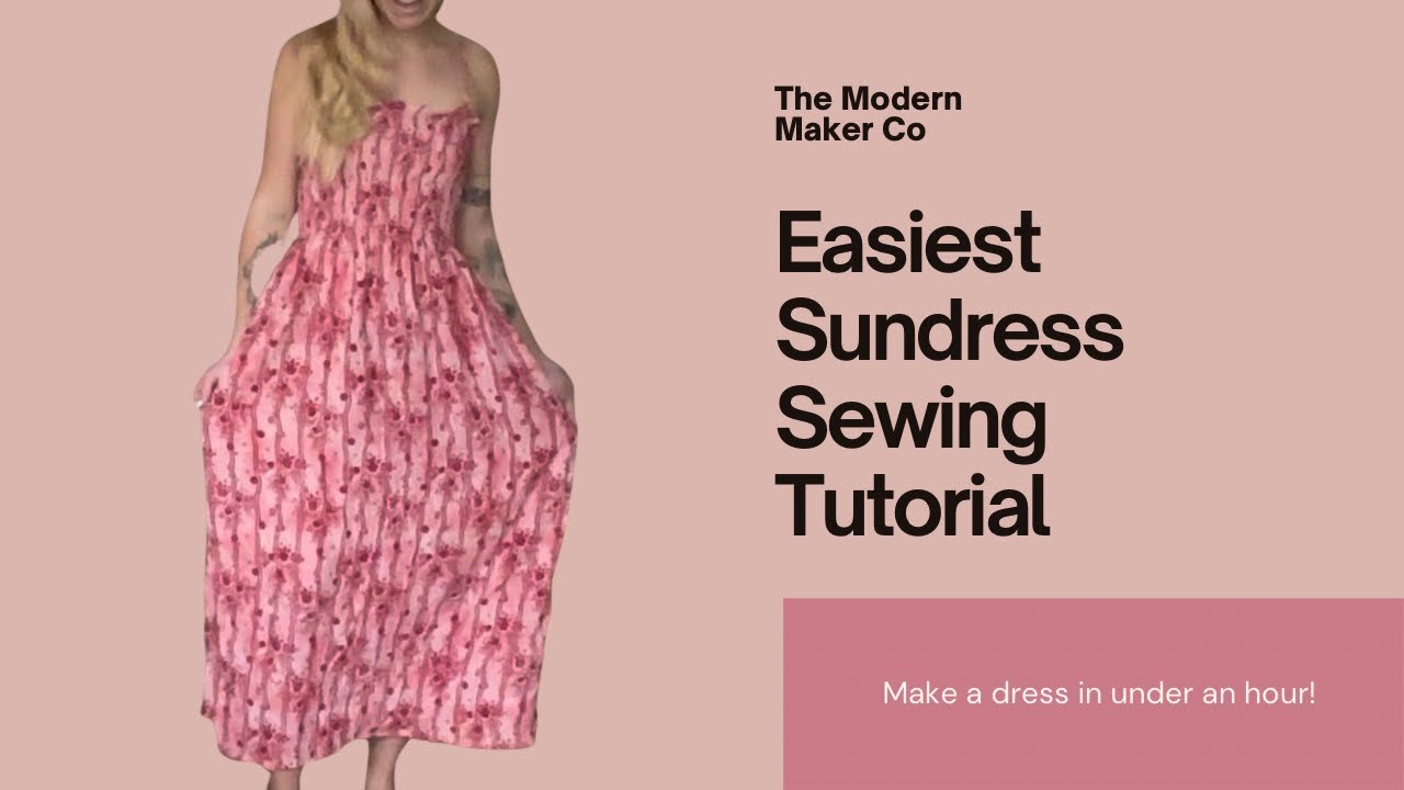 How To Sew An Easy Sundress - YouTube