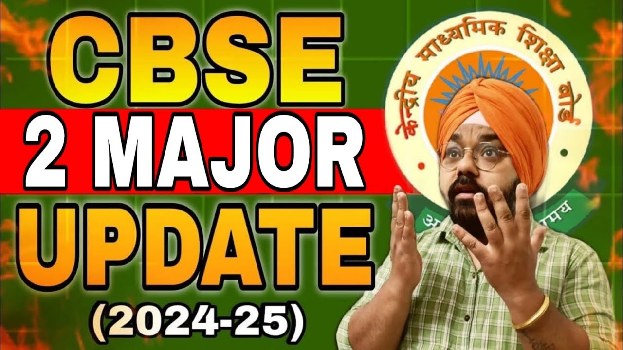 CBSE BAD NEWS 🤯 FOR CLASS 10 & 12 BOARD EXAM 2024-25 🔥| CBSE BIG UPDATE 2024-25 #cbse - YouTube