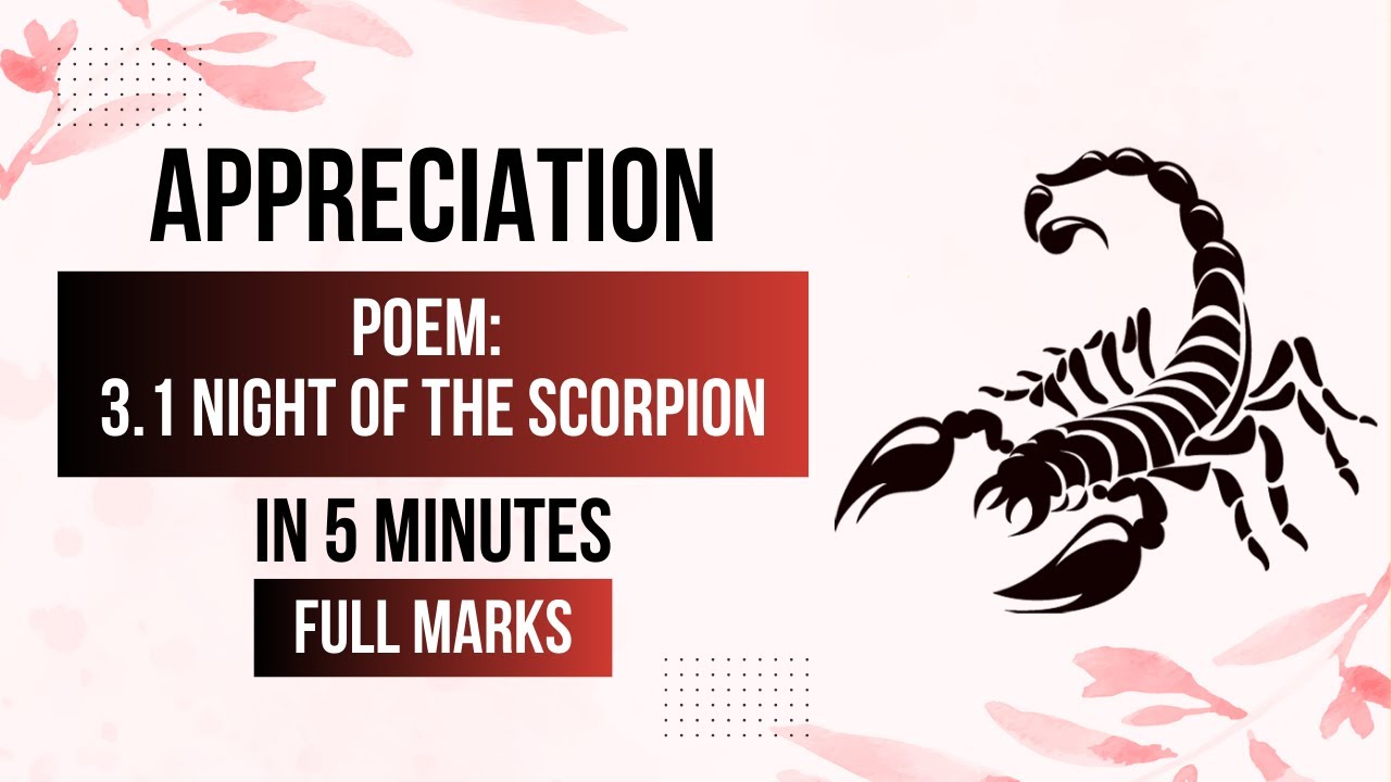 STD10|| Poem Appreciation || 3.1 Night of the scorpion by Nissim ...