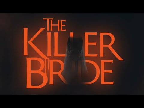 THE KILLER BRIDE TEASER JANUARY 13 2020 - YouTube