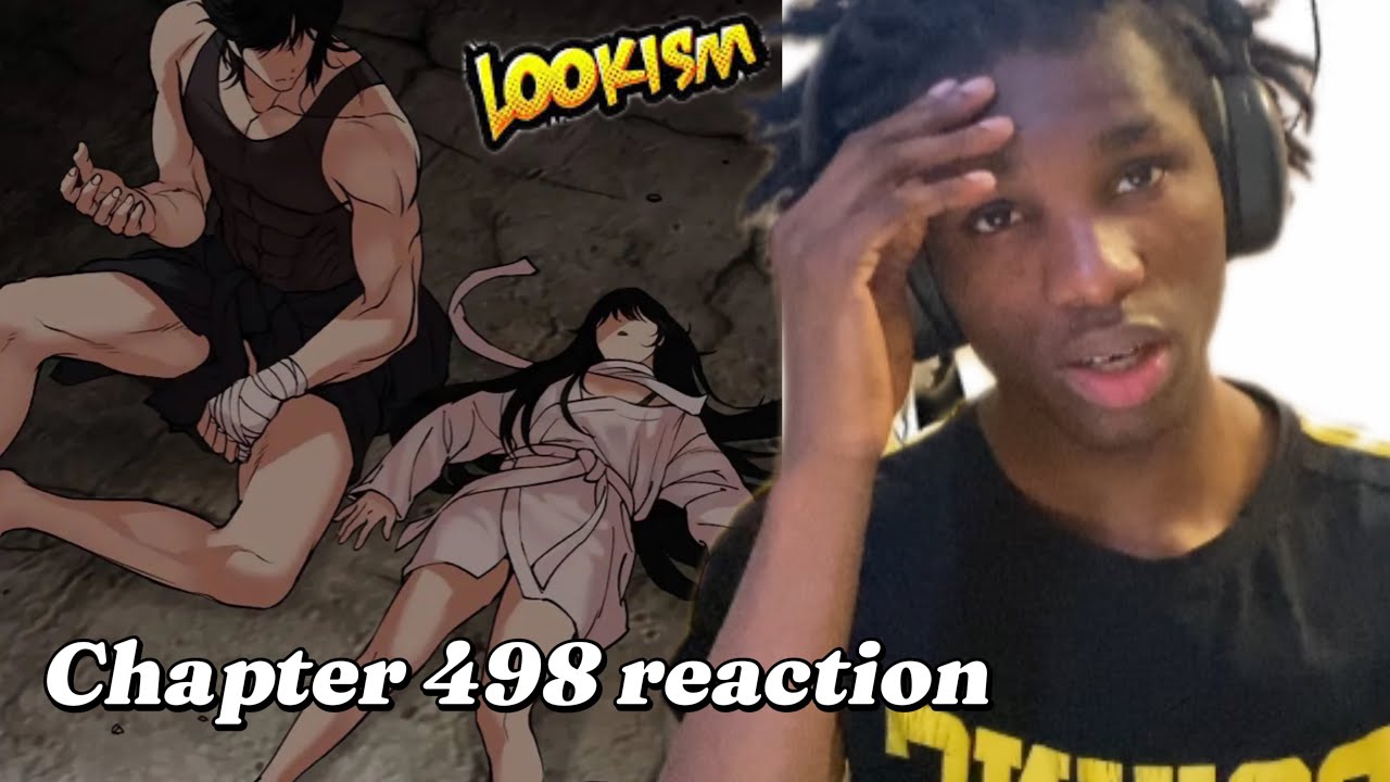 Just Why taejin !! LOOKISM CHAPTER 498 REACTION!! - YouTube
