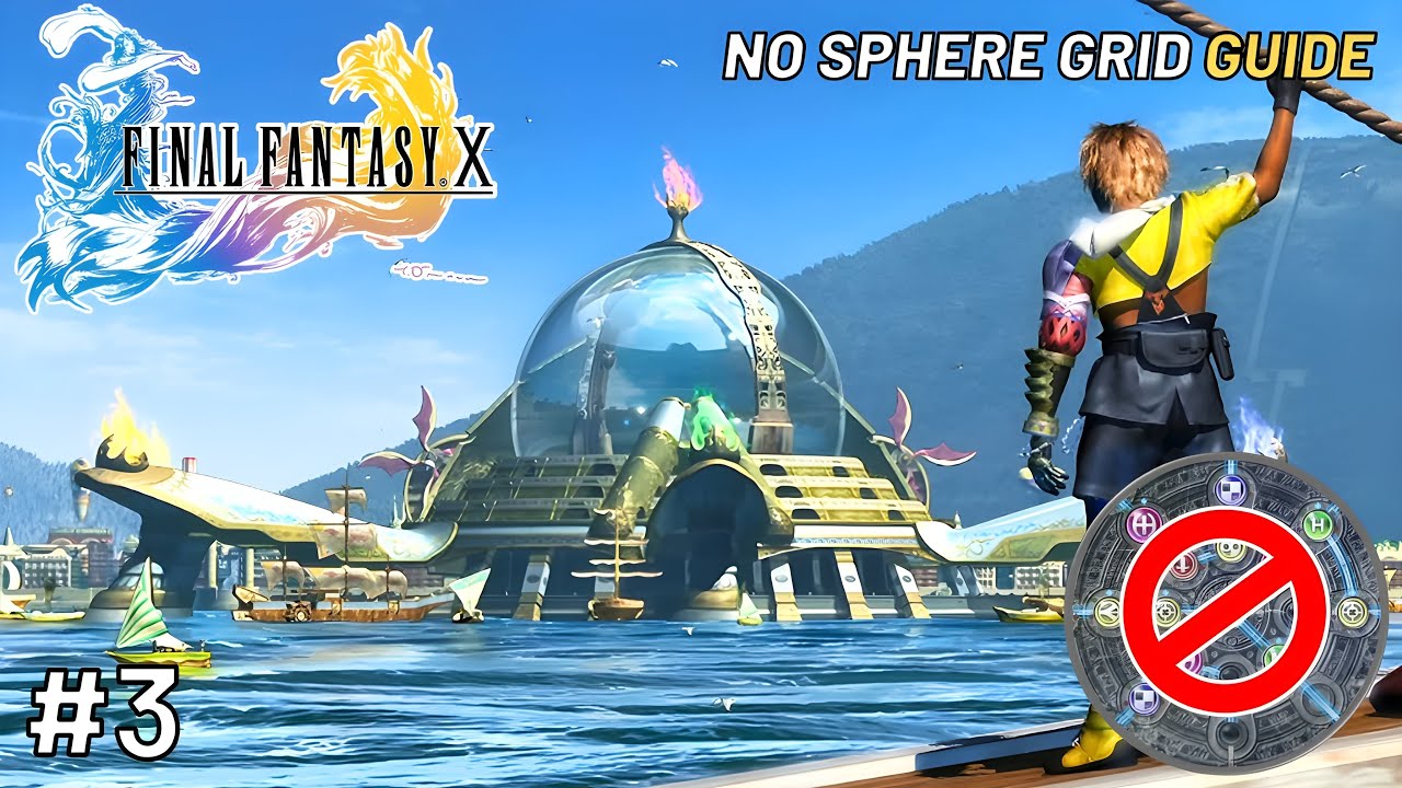 Final Fantasy X HD No Sphere Grid Guide | #3 Luca - YouTube