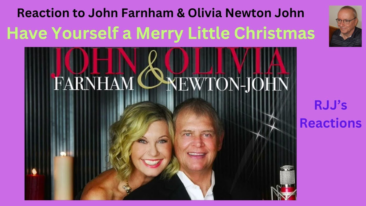 Reaction to John Farnham & Olivia Newton John - Have Yourself a Merry ...