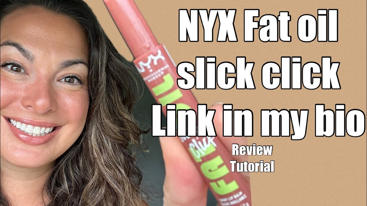 NYX Slick Click Fat Oil Shiny Lip Balm - link in my bio - review ...