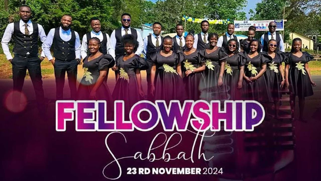 FELLOWSHIP SABBATH AT GETARE CENTRAL CHURCH - YouTube